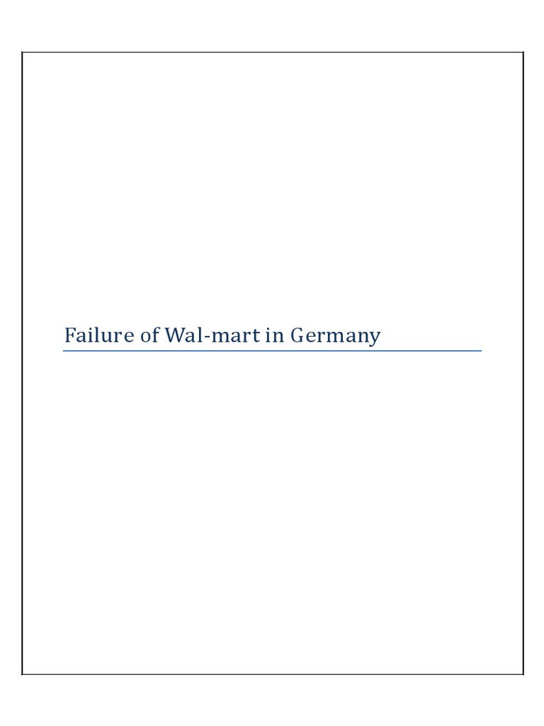 Failure of Wal Mart in Germany PDF | PDF | Walmart | Retail