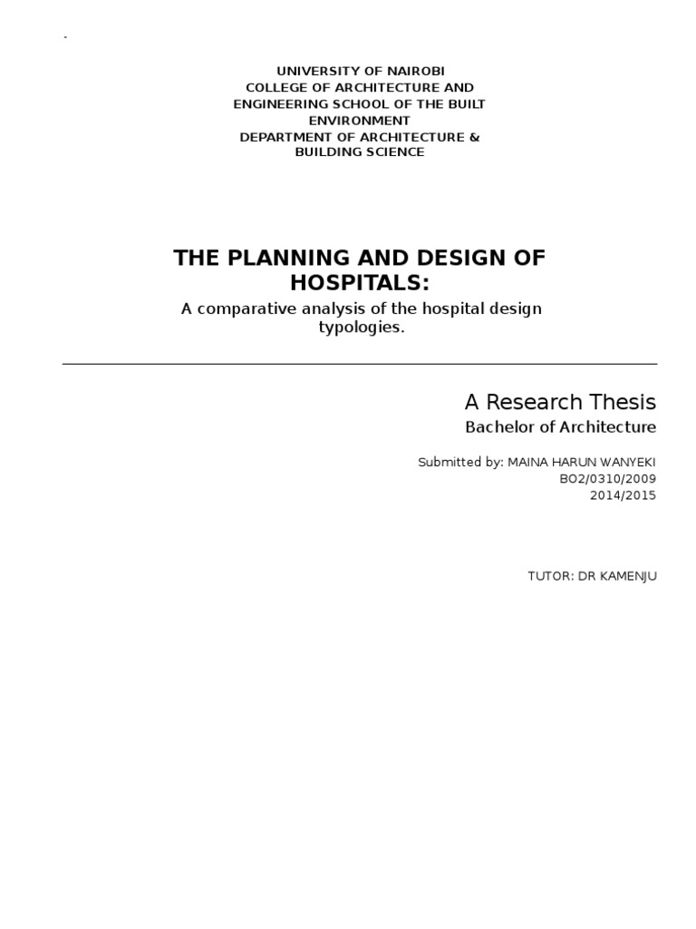 Comparative Analysis of Hospital Design Typologies | PDF | Case Study ...