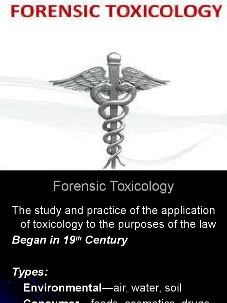 Forensic Toxicology Powerpoint 1 | PDF | Toxicology | Poison
