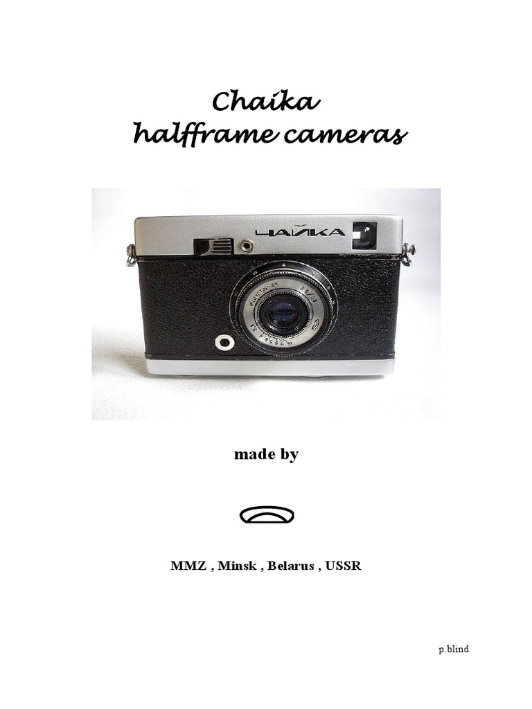 CHAIKA Cameras 1 | PDF | Camera | Camera Lens