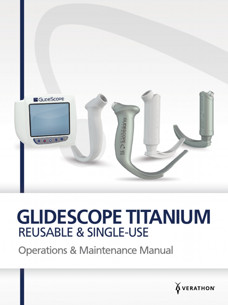 Glidescope Titanium Operations and Maintenance Manual | PDF ...