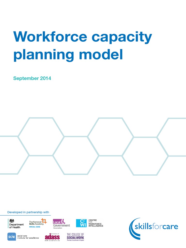 Workforce Capacity Planning Model September 2014 | Leadership ...