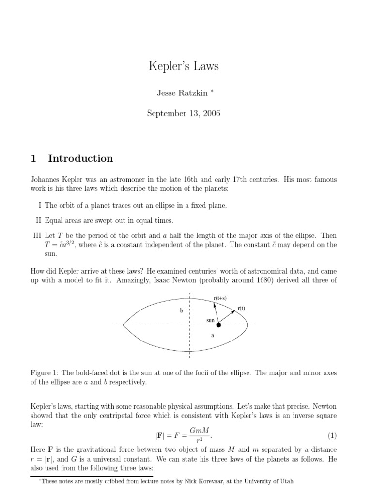 Kepler's Laws: Jesse Ratzkin September 13, 2006 | PDF | Orbit | Force