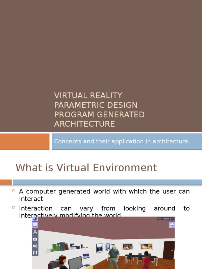 Virtual Reality Parametric Design Program Generated Architecture | PDF | Virtual Reality | Computing