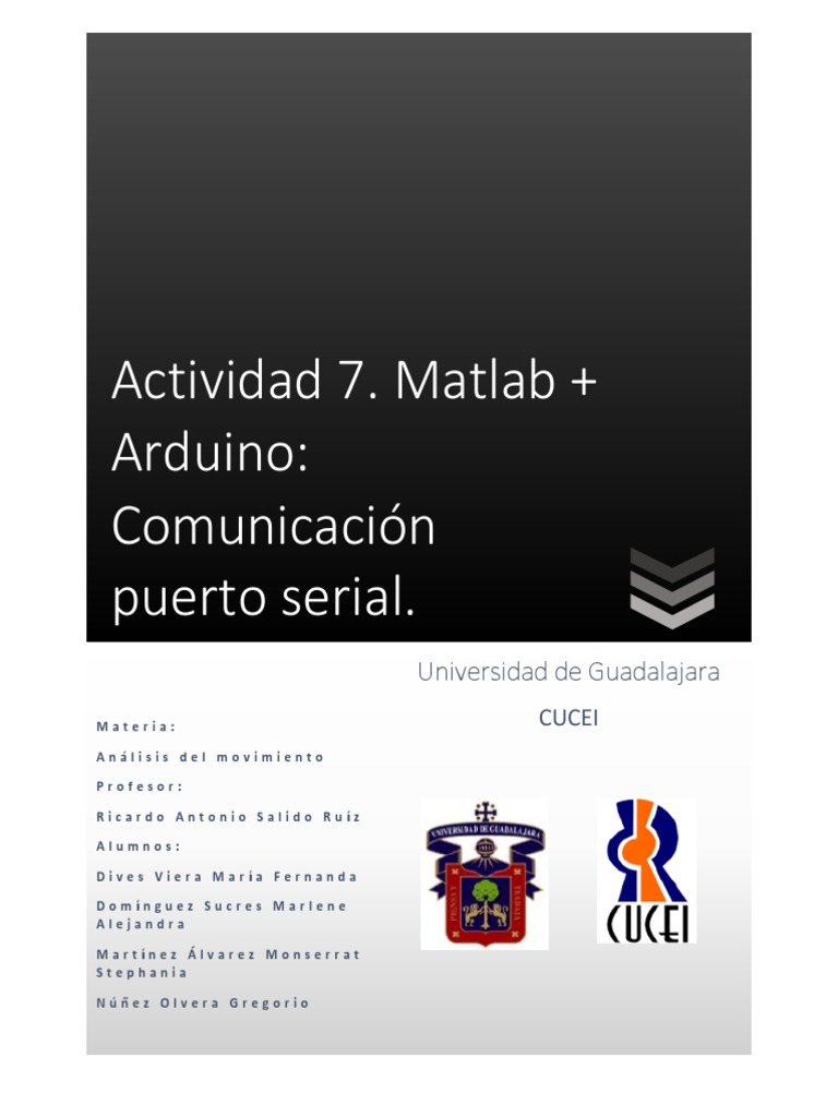 Comunicación Serial Entre Arduino Y Matlab Para La Adquisición Y Representación Gráfica De Datos