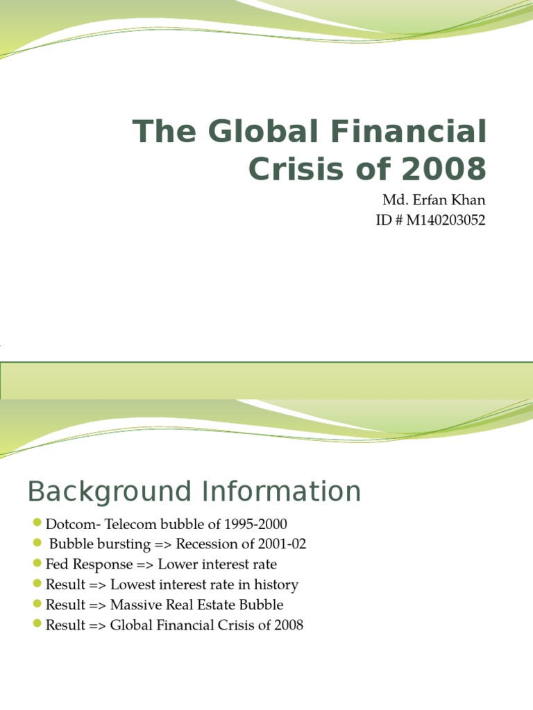 The Global Financial Crisis of 2008 | PDF | Economic Bubble | Financial ...