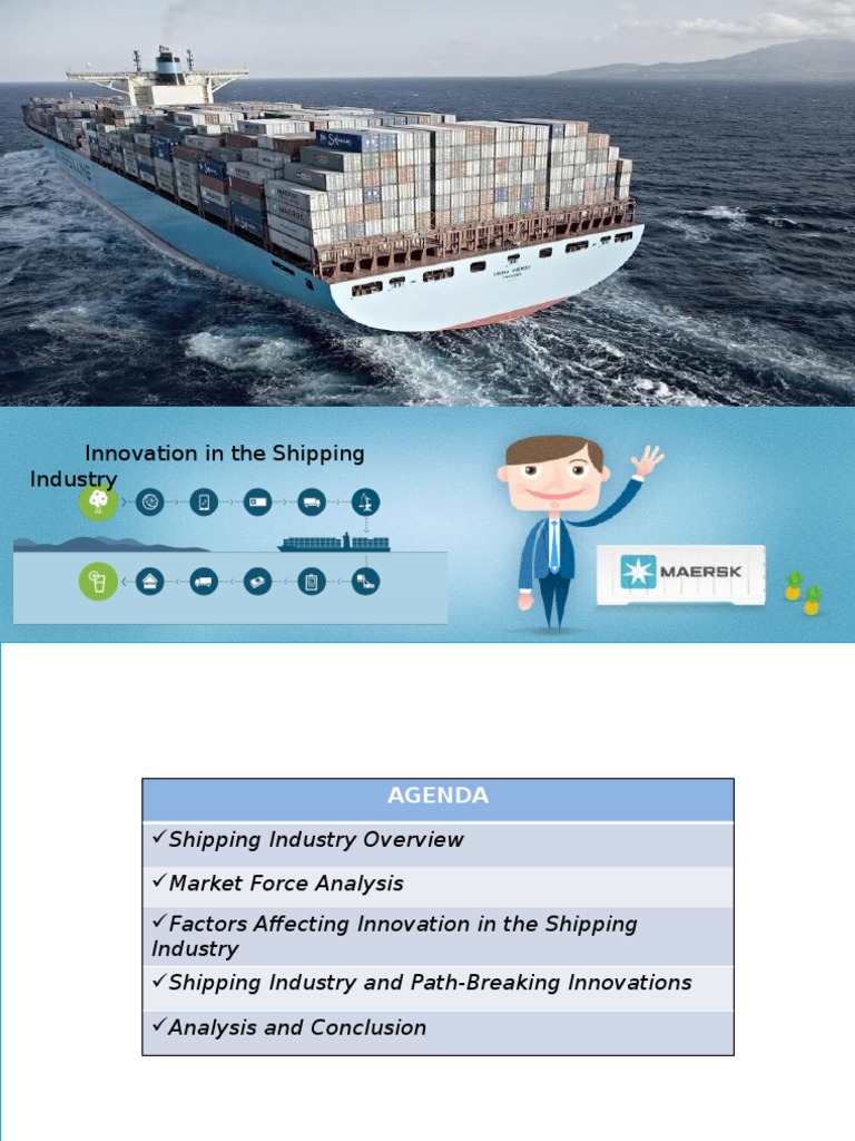 Innovation in The Shipping Industry | PDF | Ships | Containerization