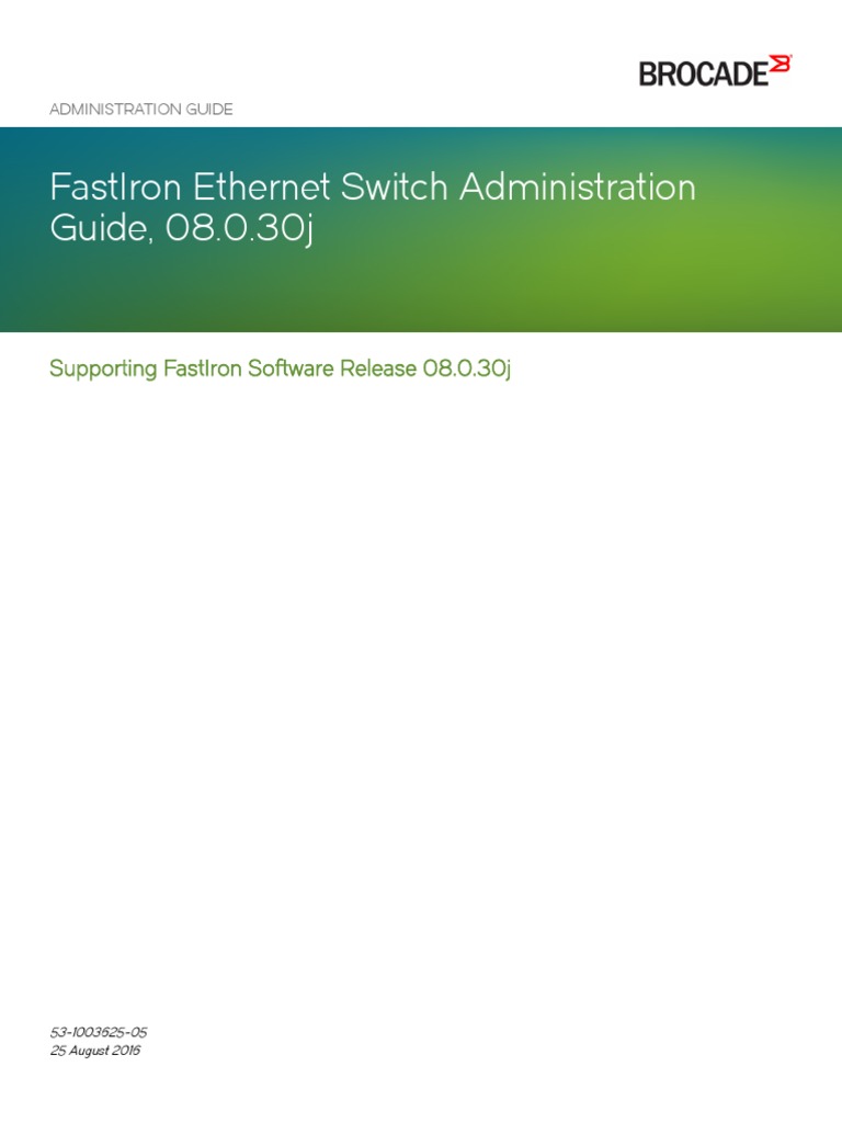 Fastiron 08030j Adminguide | PDF | I Pv6 | Port (Computer Networking)