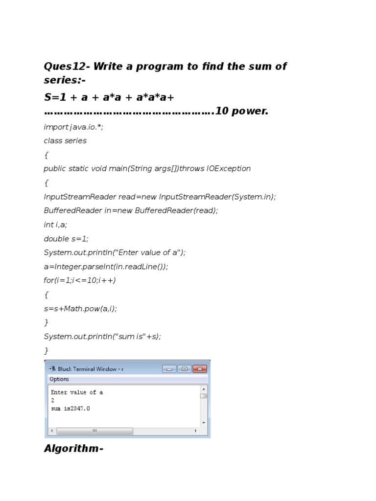 Ques12-Write A Program To Find The Sum of Series: - S 1 + A + A A + A A ...