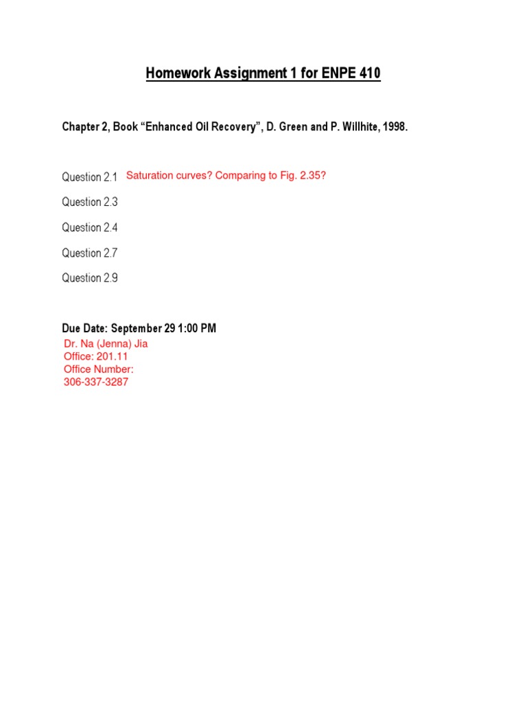 Homework Assignment 1 For ENPE 410: Chapter 2, Book "Enhanced Oil ...