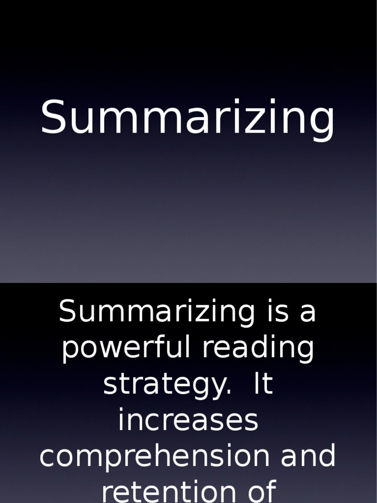 Effective Summarizing Strategies | PDF | Reading Comprehension | Vocabulary