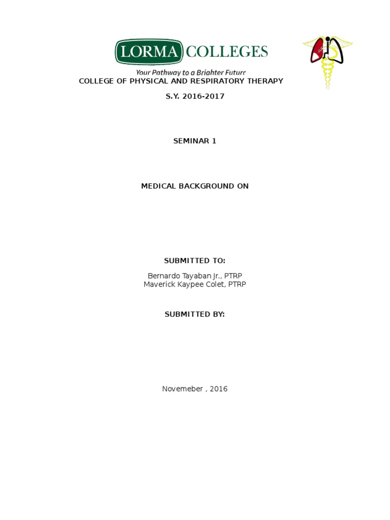 College of Physical and Respiratory Therapy S.Y. 2016-2017: Bernardo ...