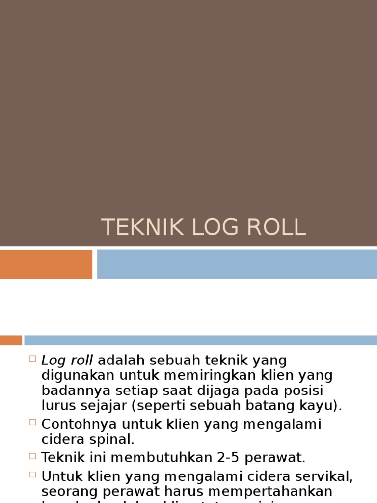 24.teknik Log Roll | PDF