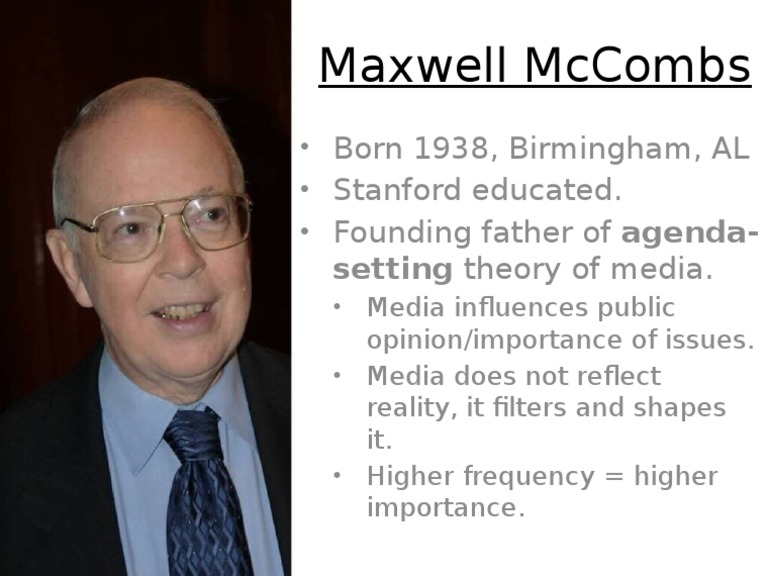 Maxwell McCombs: Agenda-Setting Pioneer | PDF