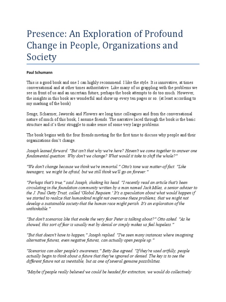 Presence: An Exploration of Profound Change in People, Organizations ...