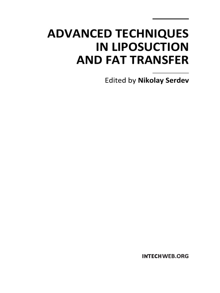 Advanced Techniques in Liposuction and Fat Transfer PDF | PDF | Surgery ...