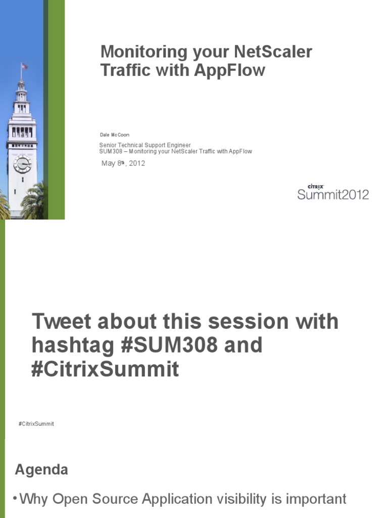 SUM308 - Monitoring Your NetScaler Traffic With AppFlow | PDF