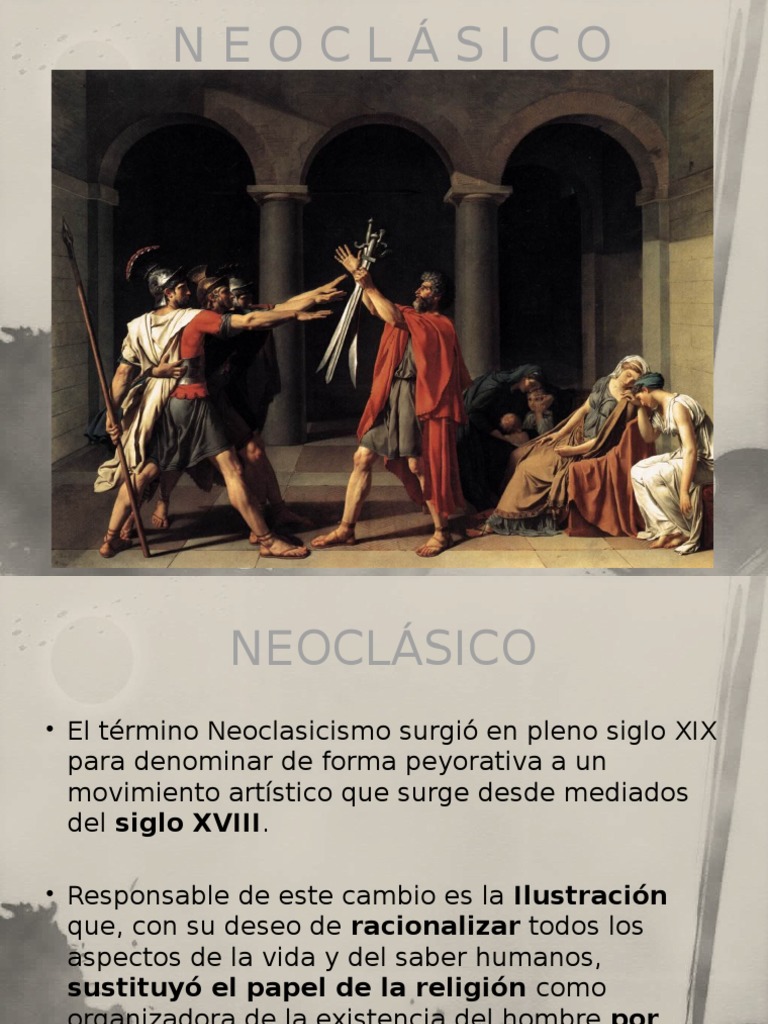 El Neoclasicismo: Orígenes e influencia de la Ilustración en el arte y ...