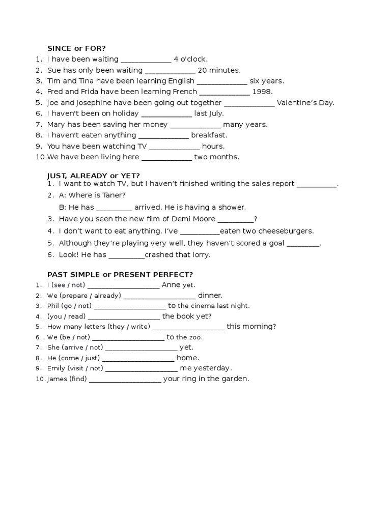 When to Use 'Since' and 'For', 'Already', 'Just' and 'Yet' - Answers to ...