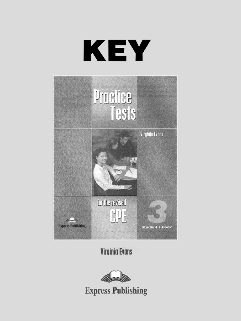Practice Test For The Revised CPE 3 Key PDF | PDF