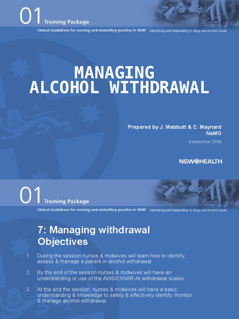 MANAGING ALCOHOL WITHDRAWAL.ppt | Psychiatry | Diseases And Disorders