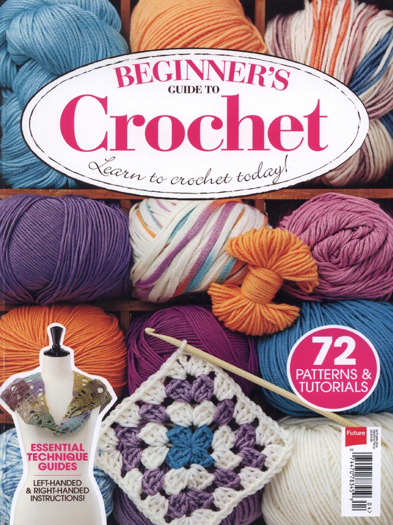 Beginner's Guide To Crochet | PDF
