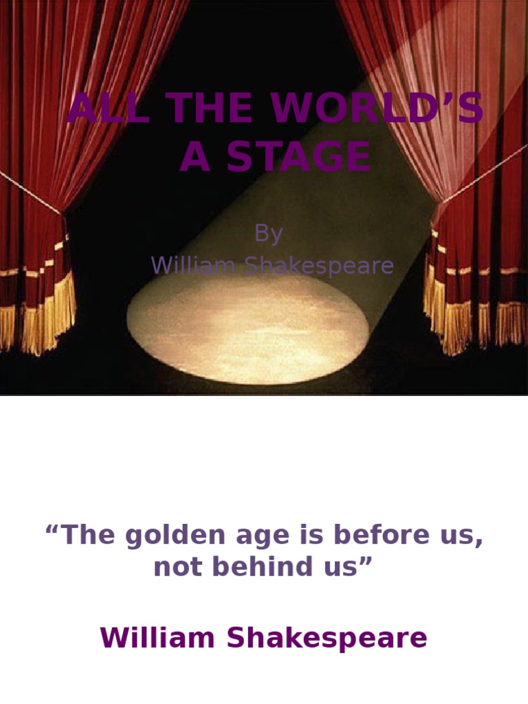 Shakespeare's "All the World's a Stage" | PDF | Poetry