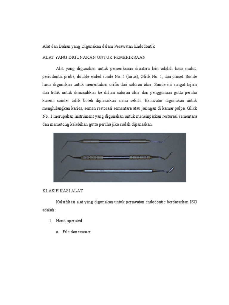 Alat Dan Bahan Yang Digunakan Dalam Perawatan Endodontik | PDF