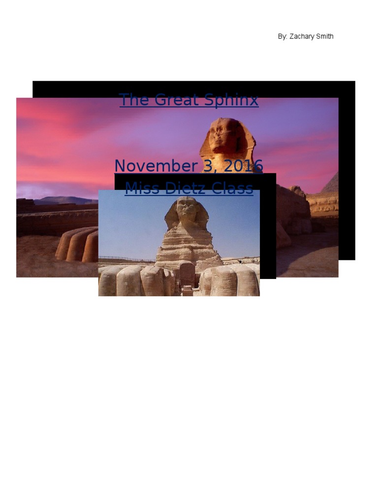 The Great Sphinx: By: Zachary Smith | PDF