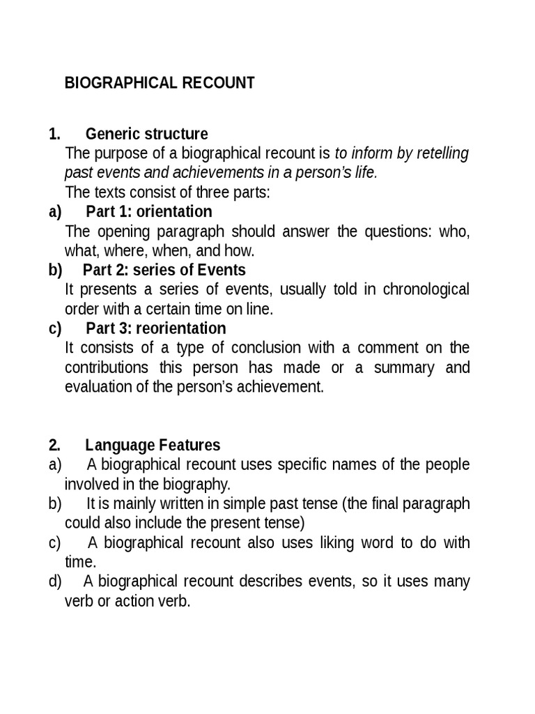 Biographical Recount 1. Generic Structure: Past Events and Achievements ...