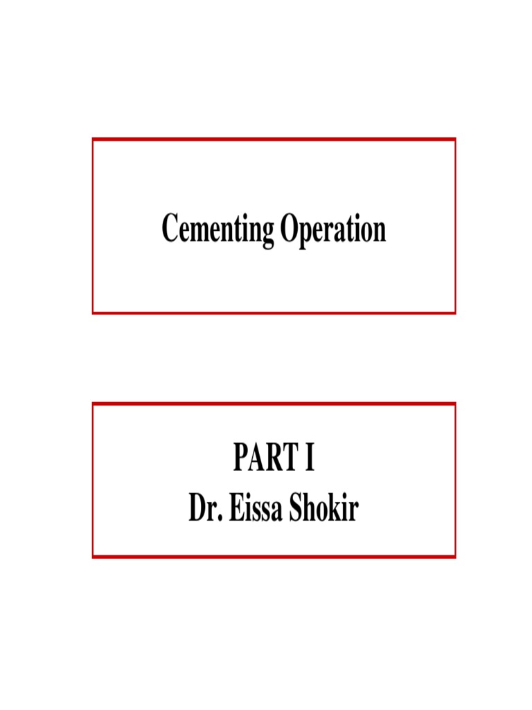 Cementing Operation - Part I | PDF | Casing (Borehole) | Oil Well
