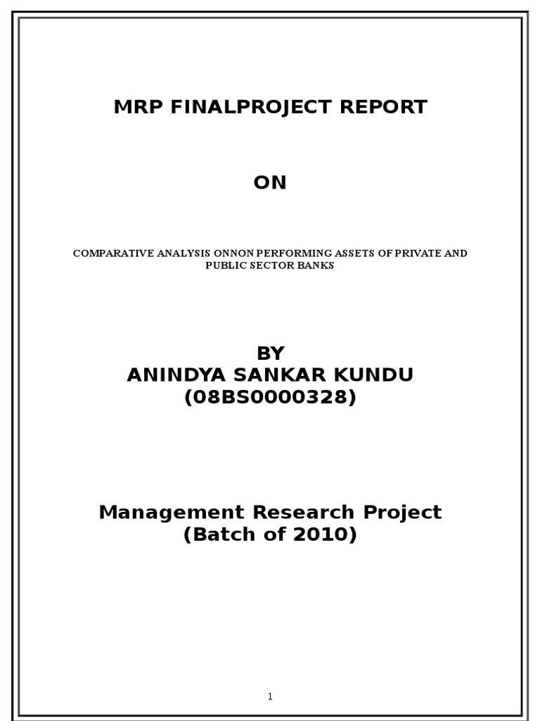 MRP Finalproject Report: Comparative Analysis Onnon Performing Assets of Private and Public ...