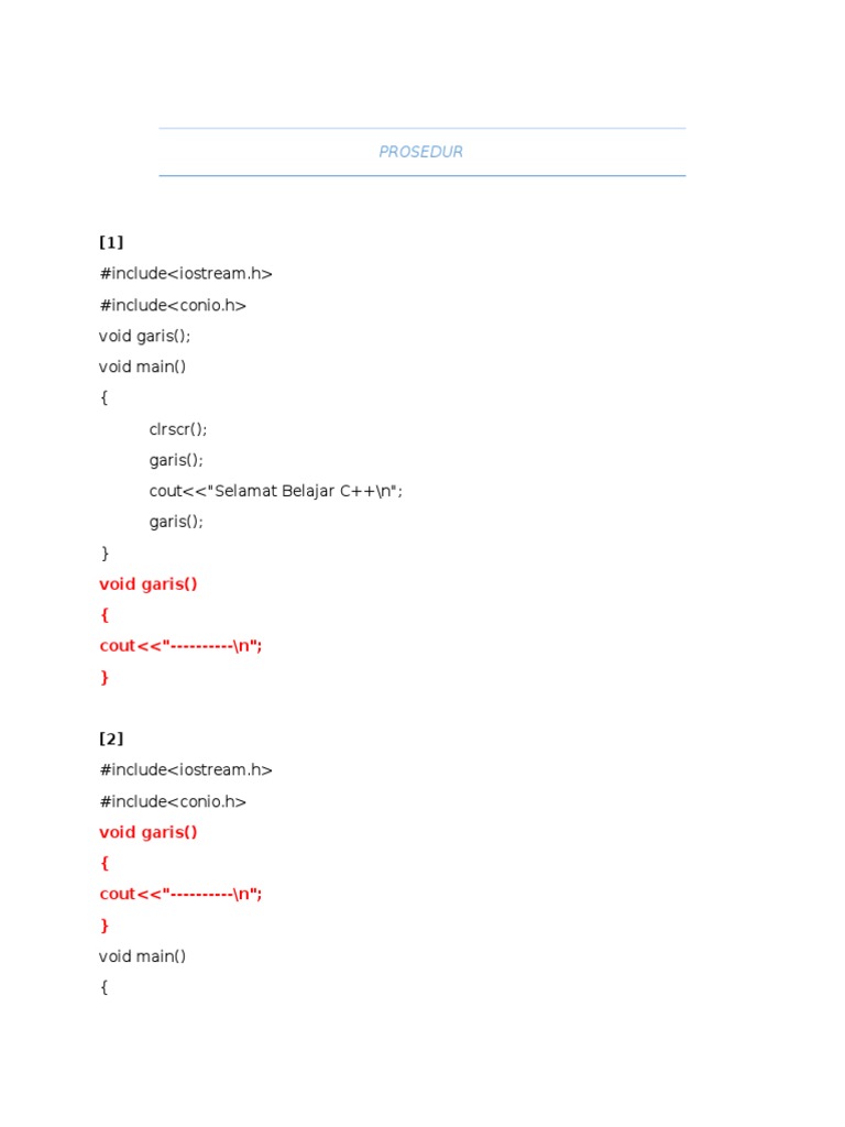 #Include #Include Void Garis Void Main (CLRSCR Garis Cout "Selamat ...