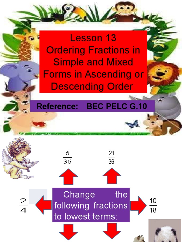Lesson 13 Ordering Fractions in Simple and Mixed Forms in Ascending or ...