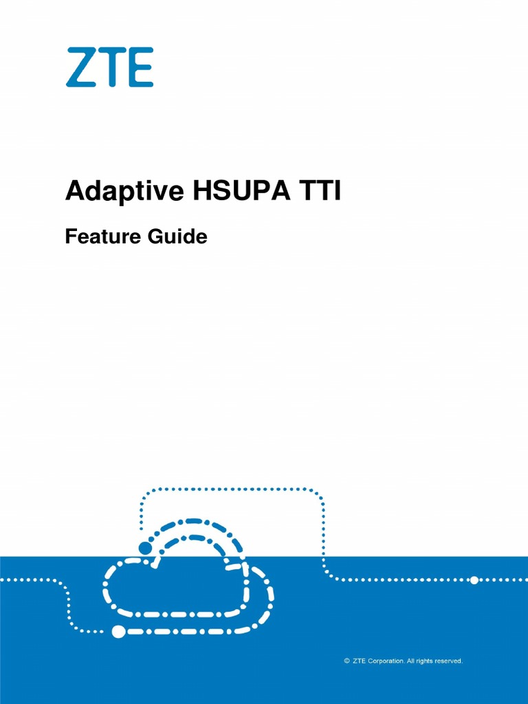Zte Umts Ur14 Adaptive Hsupa Tti Feature Guide - v1.10 | PDF | High Speed Packet Access ...