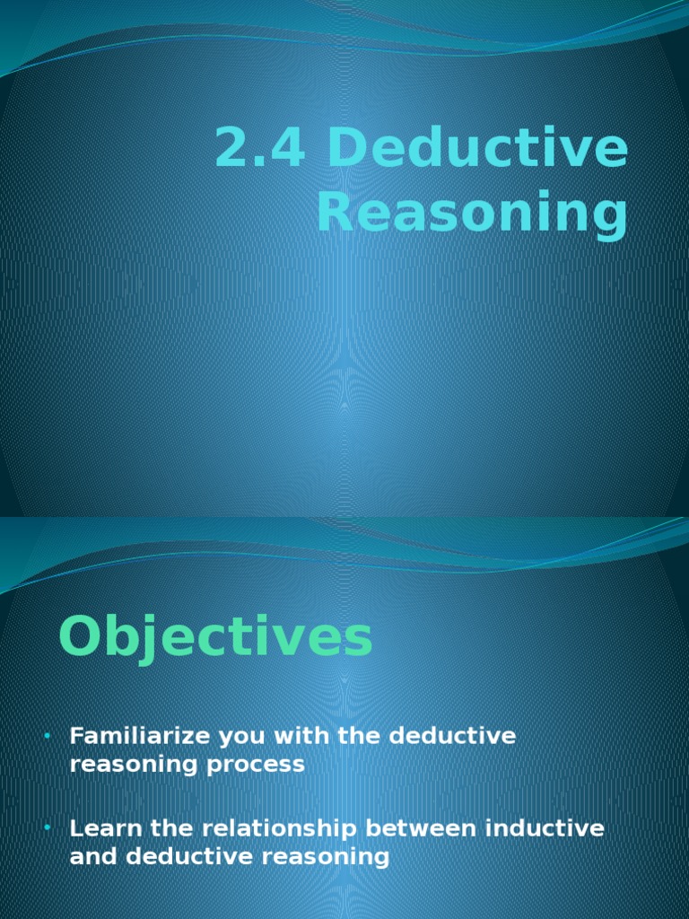 Lesson 2.4 Deductive Reasoning 2 | PDF | Validity | Argument