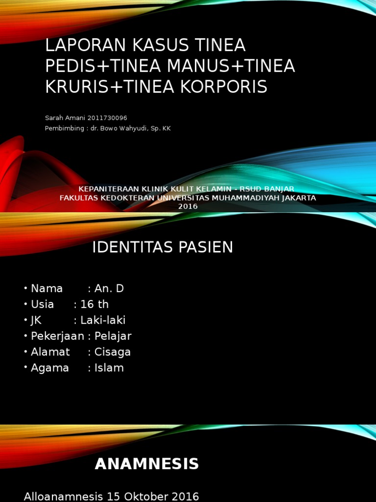 Tinea Korporis, Tinea Pedis, Tinea Manus | PDF