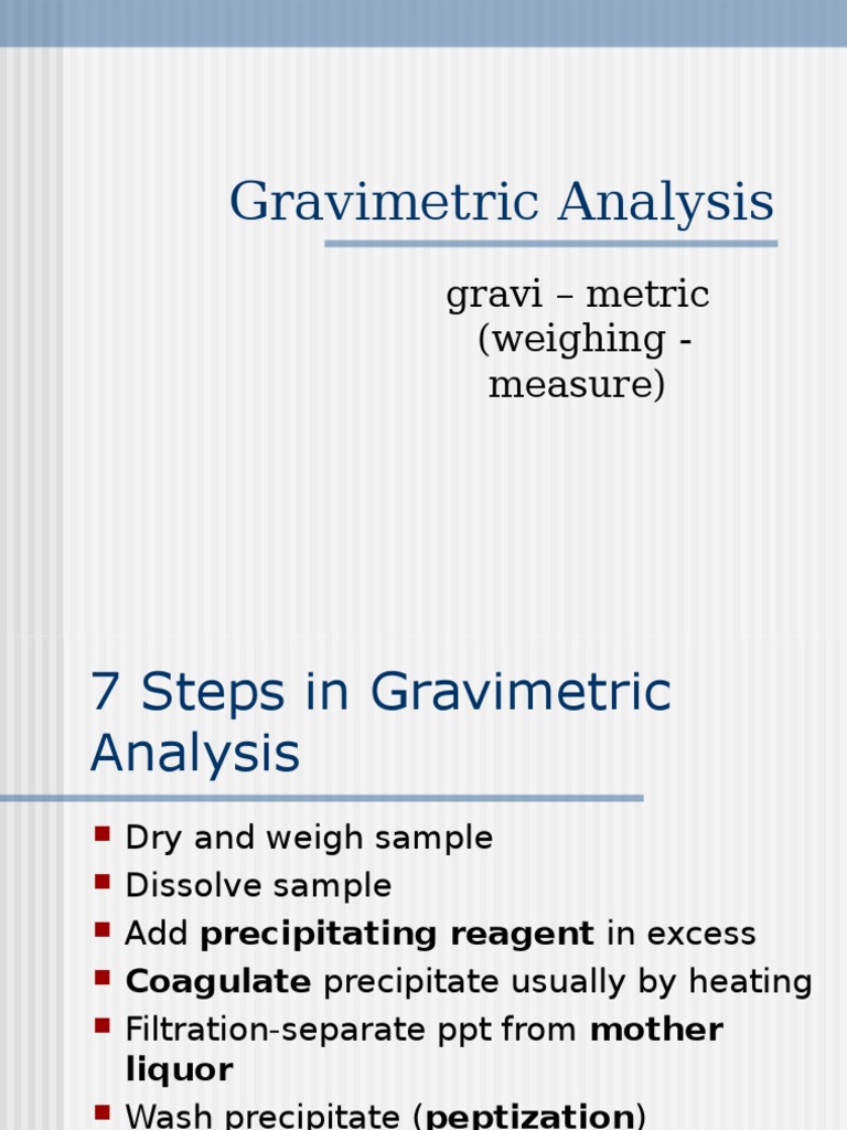 Gravimetric Analysis: Gravi - Metric (Weighing - Measure) | PDF ...