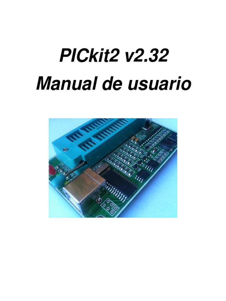 PICkit2 Manual | PDF | Microcontrolador Pic | Microcontrolador