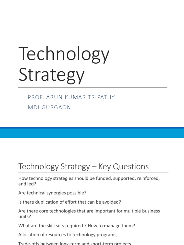 Technology Strategy - Print Out | PDF | Innovation | Product Lifecycle