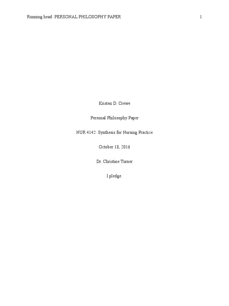 Personal Philosophy Paper | PDF | Nursing | Health Care