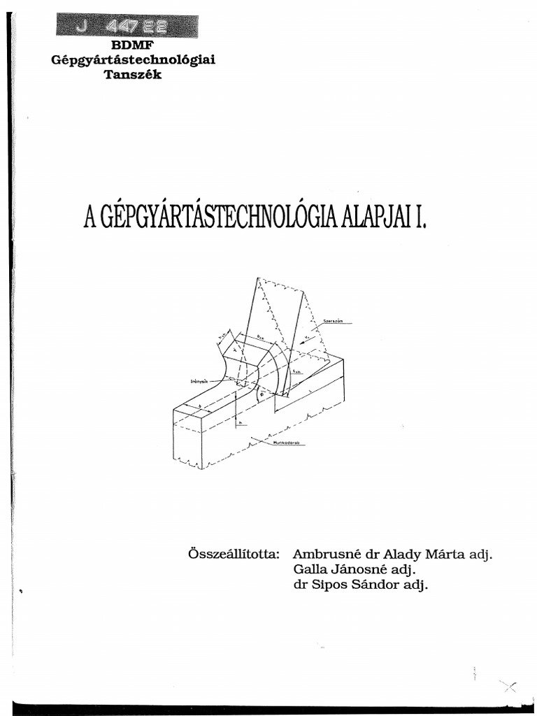 A Gépgyártástechnológia Alapjai I | PDF