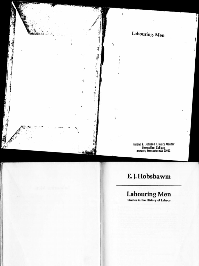 Eric Hobsbawm - Laboring Men. Essays in The History of Labor | PDF ...