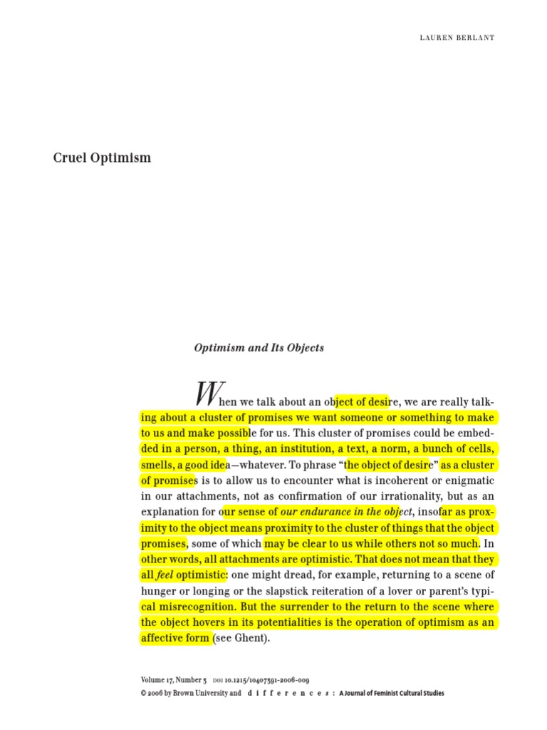 Cruel Optimism: Maintaining Attachment to Compromised Objects of Desire ...