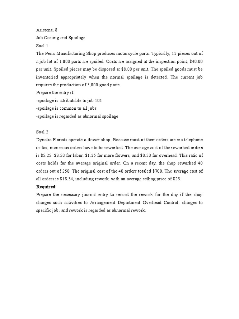 Accounting for Job Costing and Spoilage: Journal Entries for Normal and ...