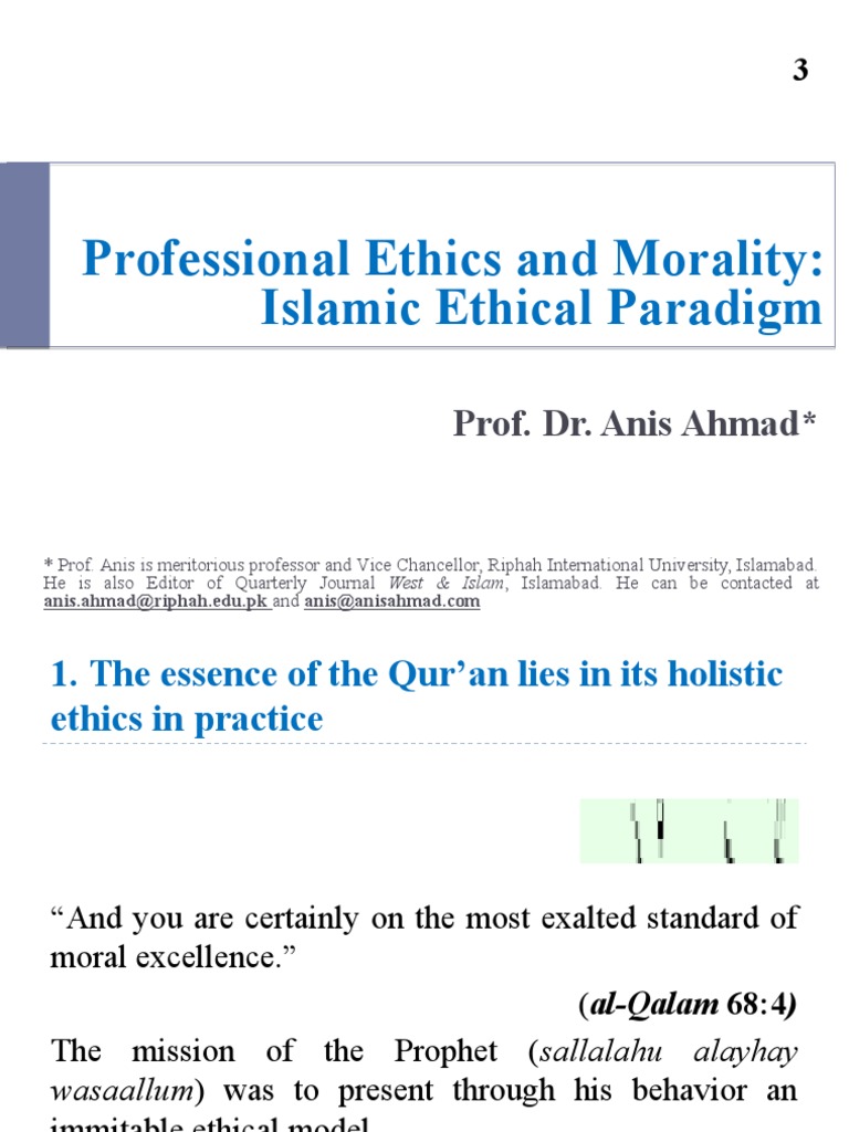 3 - Professional Ethics and Morality - Islamic Ethical Paradigm (March ...