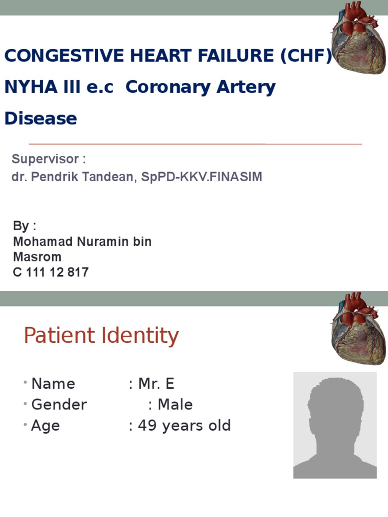 Congestive Heart Failure (Chf) Nyha III | Heart Failure | Coronary ...
