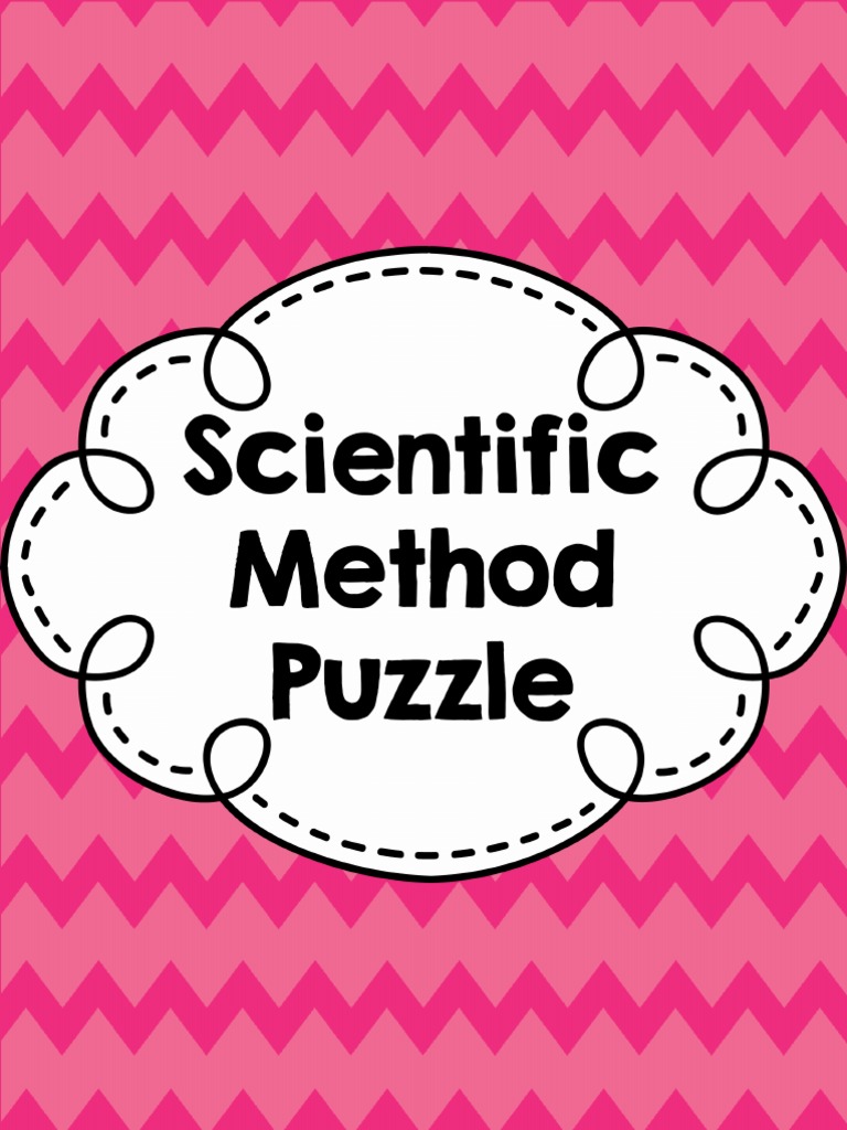 Puzzling A Hands On Look at The Scientific Method | PDF | Scientific ...