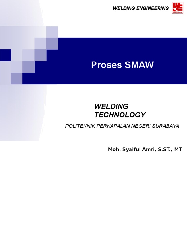 Proses SMAW dalam Teknik Pengelasan | PDF | Teknologi & Rekayasa