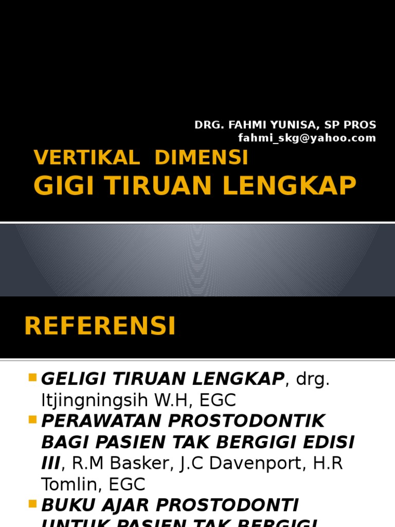 Vertikal Dimensi Gigi Dan Pemasangan GTL - Ums | PDF